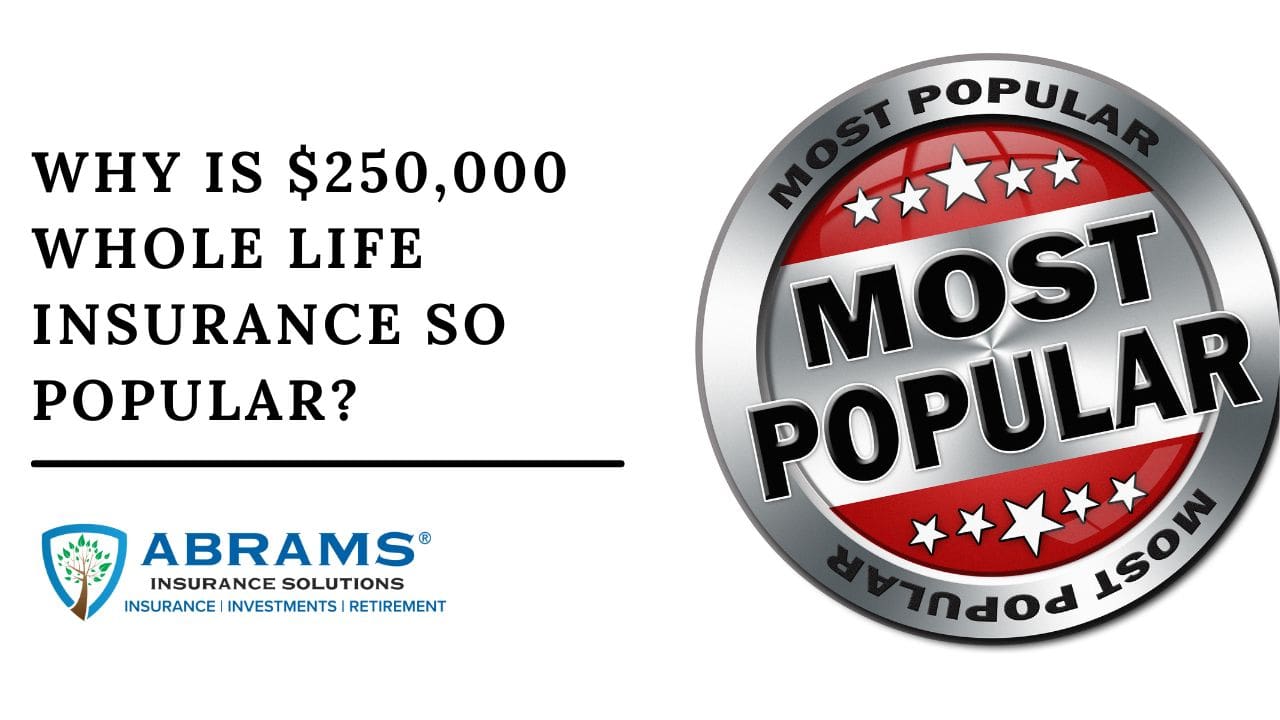 $250,000 Whole Life Insurance: Costs, Benefits & FAQs